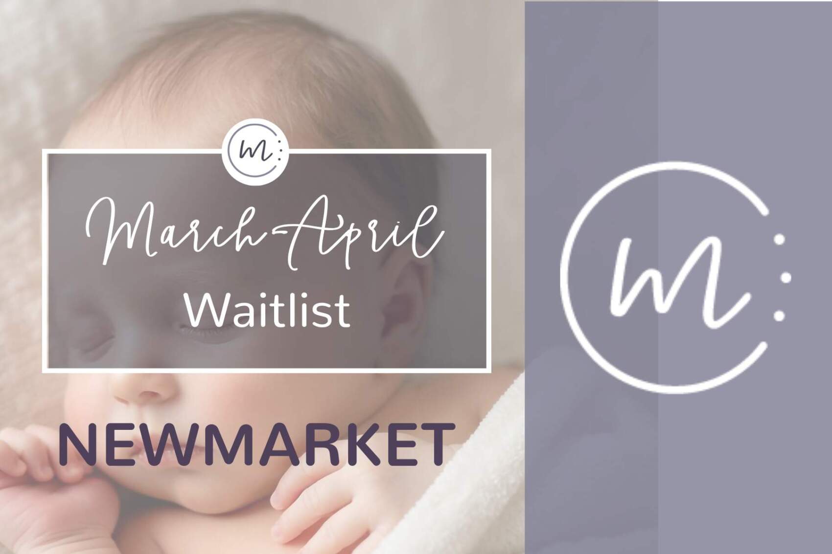NEWMARKET MARCH-APRIL WAITLIST | Mommy Connections York Region